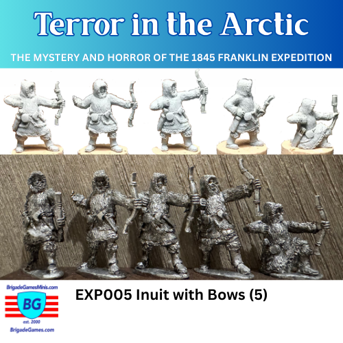 Inuit with Bows- BG-EXP005 - Terror in the Arctic - BrigadeGamesMinis.com
