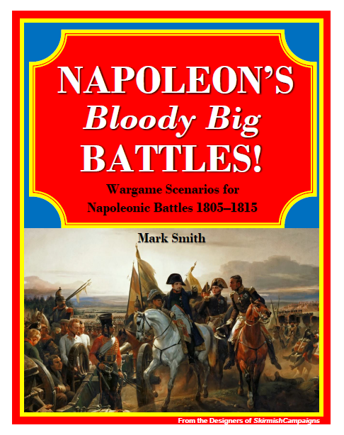 Wargaming Rules - Bloody Big Battles - BrigadeGamesMinis.com