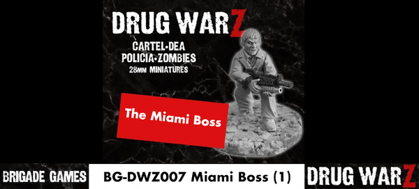 BG-DWZ501 Drug War Z The Miami Boss - BrigadeGamesMinis.com